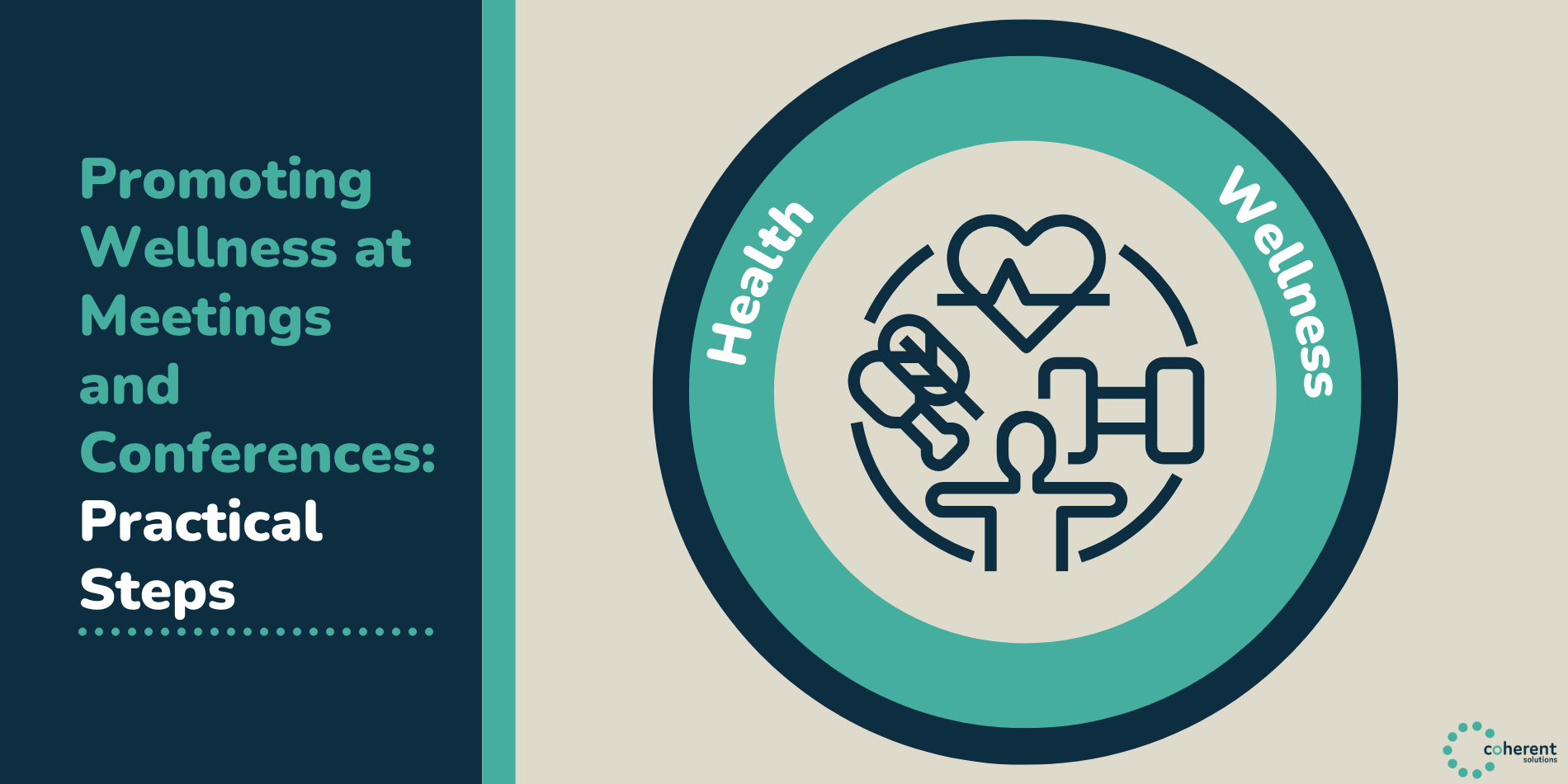 Promoting Wellness at Meetings and Conferences